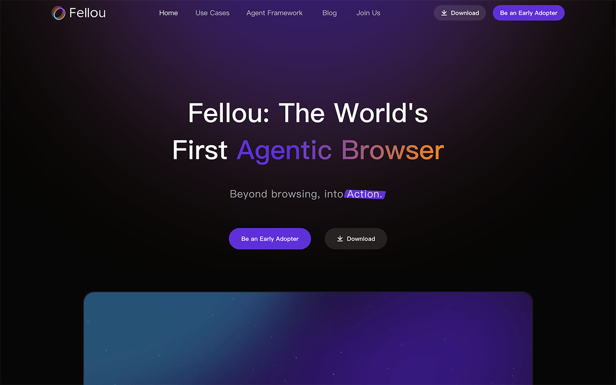 Fellou官网 - 具备主动智能的AI浏览器，被称为世界首个Agentic Browser - AI 智能体